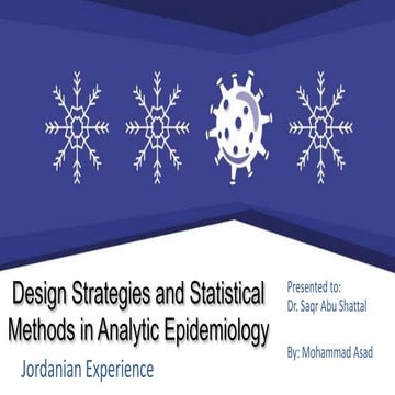 Design strategy and Statistical methods in analysis in Jordan | PPT