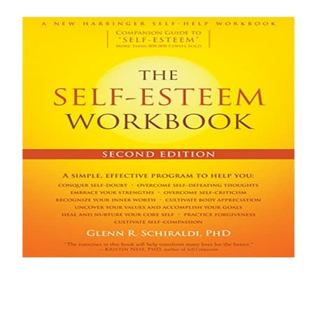 The Self-Esteem Workbook (A New Harbinger Self-Help Workbook) - Glenn R ...