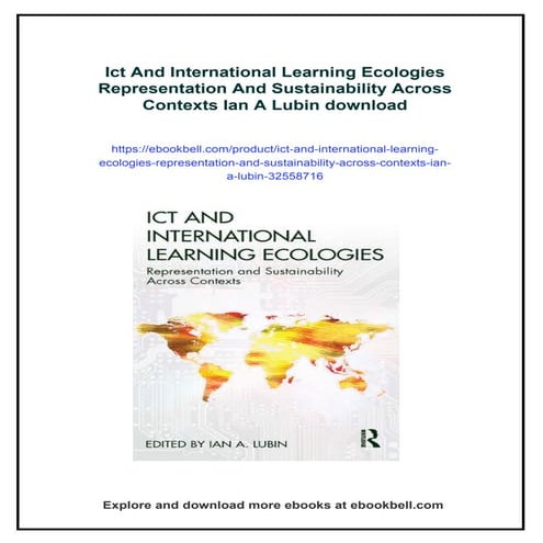 Ict And International Learning Ecologies Representation And ...