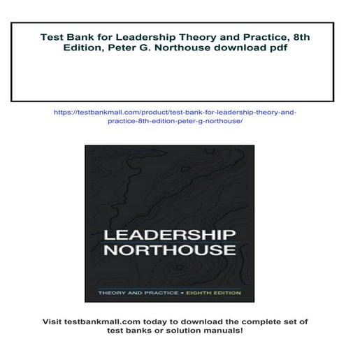 Test Bank for Leadership Theory and Practice, 8th Edition, Peter G ...