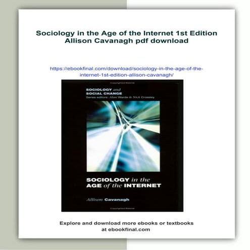 Sociology in the Age of the Internet 1st Edition Allison Cavanagh | PDF