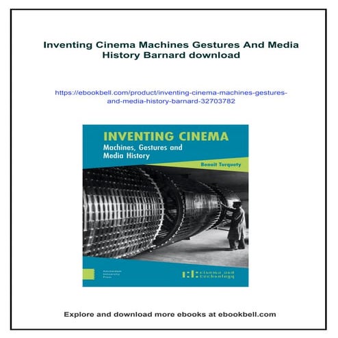Inventing Cinema Machines Gestures And Media History Barnard | PDF