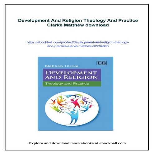 Development And Religion Theology And Practice Clarke Matthew | PDF