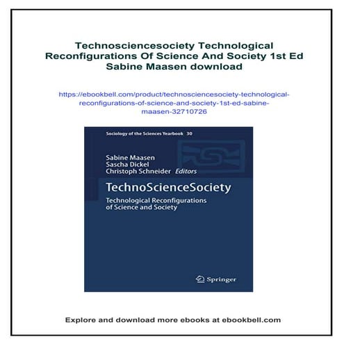 Technosciencesociety Technological Reconfigurations Of Science And ...