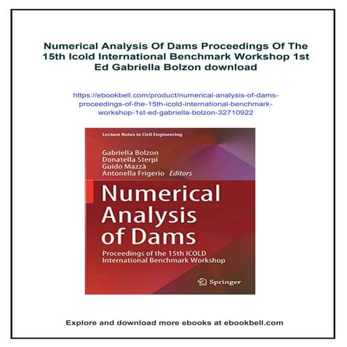 Numerical Analysis Of Dams Proceedings Of The 15th Icold International Benchmark Workshop 1st Ed ...