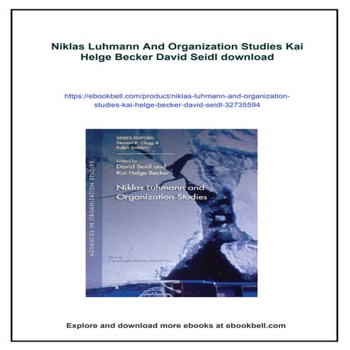 Niklas Luhmann And Organization Studies Kai Helge Becker David Seidl | PDF