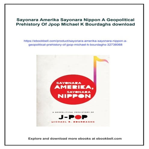 Sayonara Amerika Sayonara Nippon A Geopolitical Prehistory Of Jpop ...