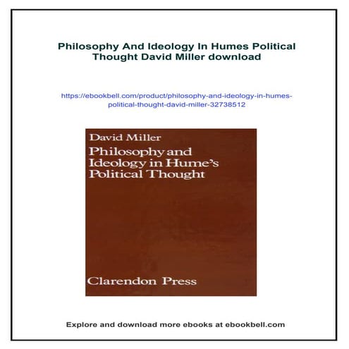 Philosophy And Ideology In Humes Political Thought David Miller | PDF