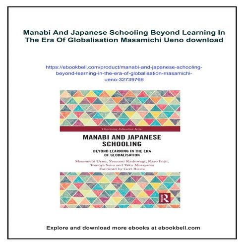 Manabi And Japanese Schooling Beyond Learning In The Era Of Globalisation Masamichi Ueno | PDF