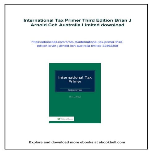 International Tax Primer Third Edition Brian J Arnold Cch Australia Limited | PDF