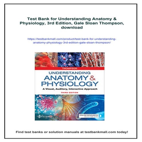 Test Bank for Understanding Anatomy & Physiology, 3rd Edition, Gale ...