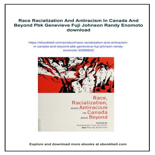 Race Racialization And Antiracism In Canada And Beyond Pbk Genevieve ...