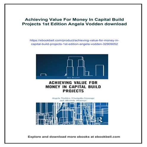 Achieving Value For Money In Capital Build Projects 1st Edition Angela ...