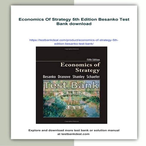 Economics Of Strategy 5th Edition Besanko Test Bank | PDF