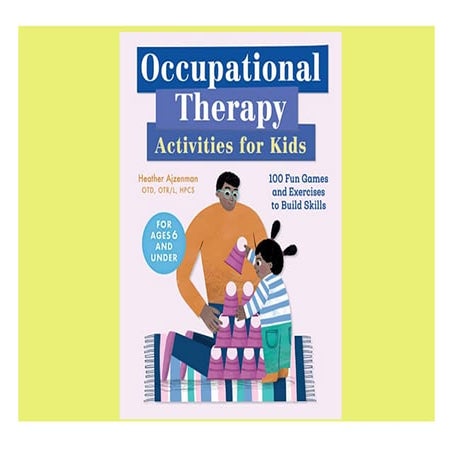 [GET]⚡BOOK Occupational Therapy Activities for Kids (100 Fun Games and ...