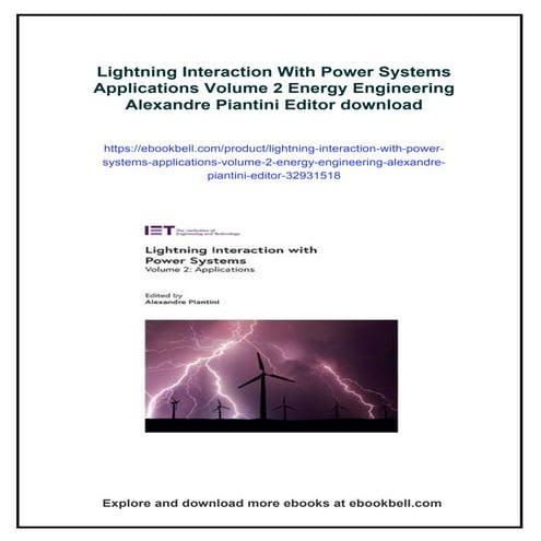 Lightning Interaction With Power Systems Applications Volume 2 Energy Engineering Alexandre ...