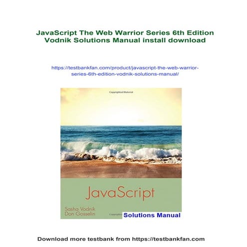 JavaScript The Web Warrior Series 6th Edition Vodnik Solutions Manual | PDF