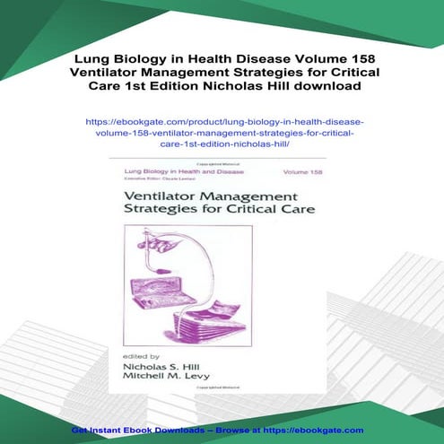 Lung Biology in Health Disease Volume 158 Ventilator Management ...