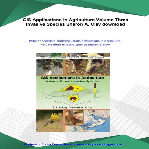 GIS Applications in Agriculture Volume Three Invasive Species Sharon A ...