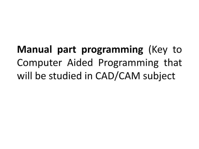 1649315230301manual Part Programmingpptx Free Download
