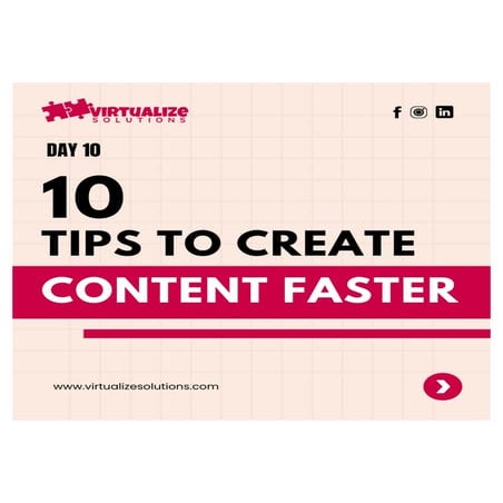 Stop Wasting Time To Create Content. Here Are10 Tips To Create Content ...