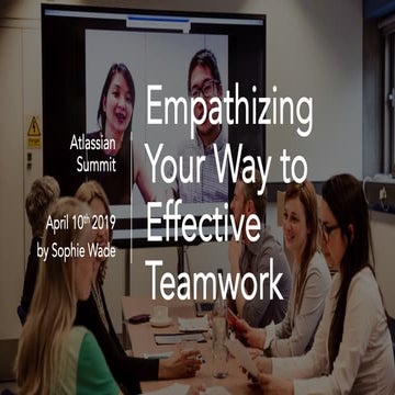Empathizing Your Way to Effective Teamwork | PDF | Career Advice | Careers