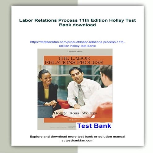 Labor Relations Process 11th Edition Holley Test Bank | PDF