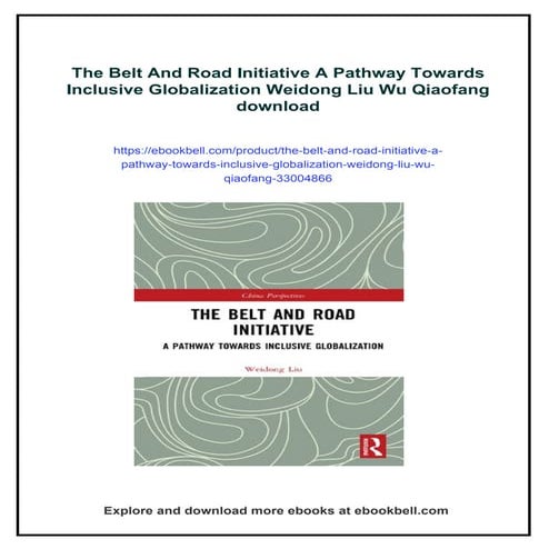 The Belt And Road Initiative A Pathway Towards Inclusive Globalization ...