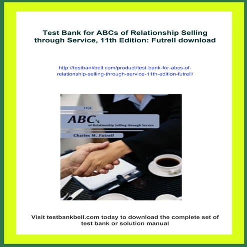 Test Bank for ABCs of Relationship Selling through Service, 11th ...