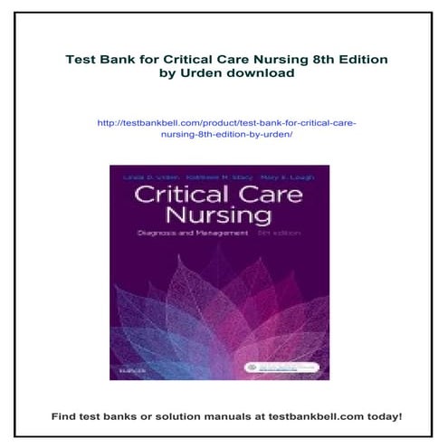 Test Bank for Critical Care Nursing 8th Edition by Urden | PDF