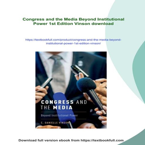 Congress and the Media Beyond Institutional Power 1st Edition Vinson | PDF