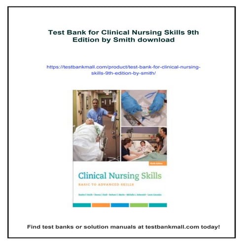 Test Bank for Clinical Nursing Skills 9th Edition by Smith | PDF
