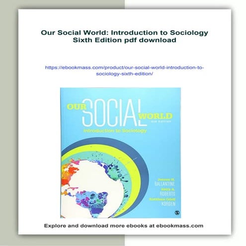 Our Social World: Introduction to Sociology Sixth Edition | PDF