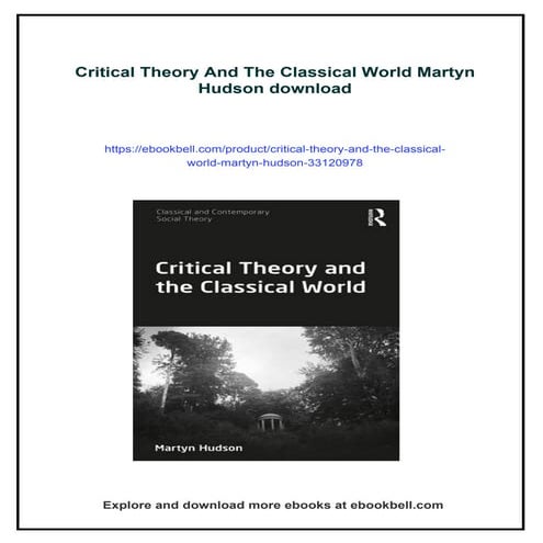 Critical Theory And The Classical World Martyn Hudson | PDF