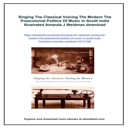 Singing The Classical Voicing The Modern The Postcolonial Politics Of ...