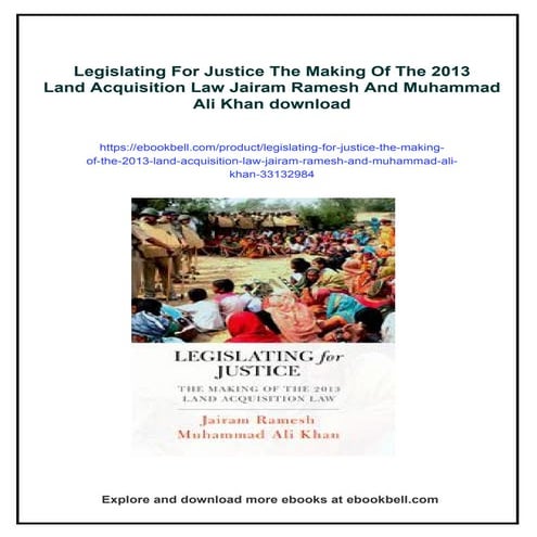 Legislating For Justice The Making Of The 2013 Land Acquisition Law ...