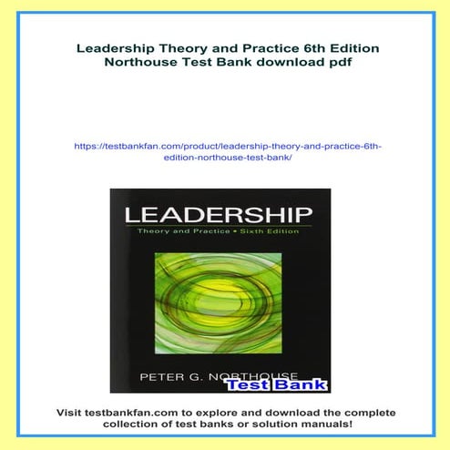 Leadership Theory and Practice 6th Edition Northouse Test Bank | PDF