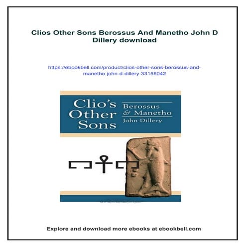 Clios Other Sons Berossus And Manetho John D Dillery | PDF