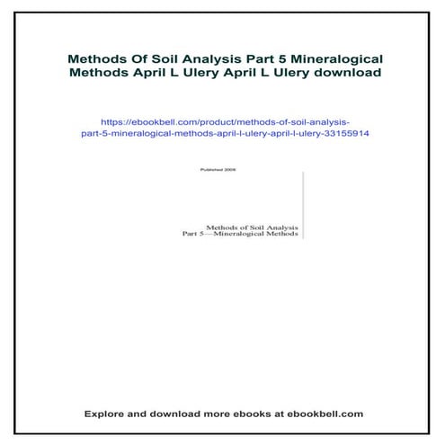 Methods Of Soil Analysis Part 5 Mineralogical Methods April L Ulery April L Ulery | PDF
