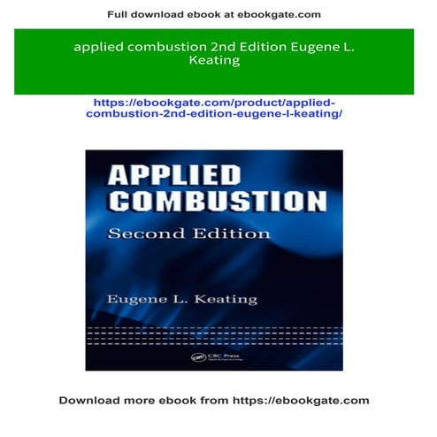applied combustion 2nd Edition Eugene L. Keating 2024 scribd download | PDF