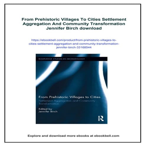 From Prehistoric Villages To Cities Settlement Aggregation And ...