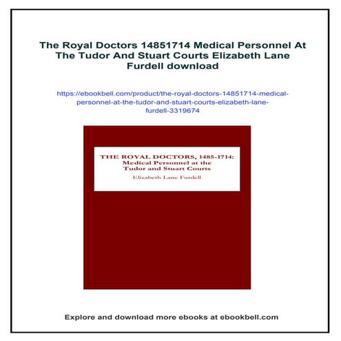 The Royal Doctors 14851714 Medical Personnel At The Tudor And Stuart ...