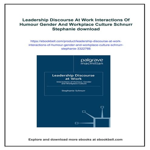 Leadership Discourse At Work Interactions Of Humour Gender And ...