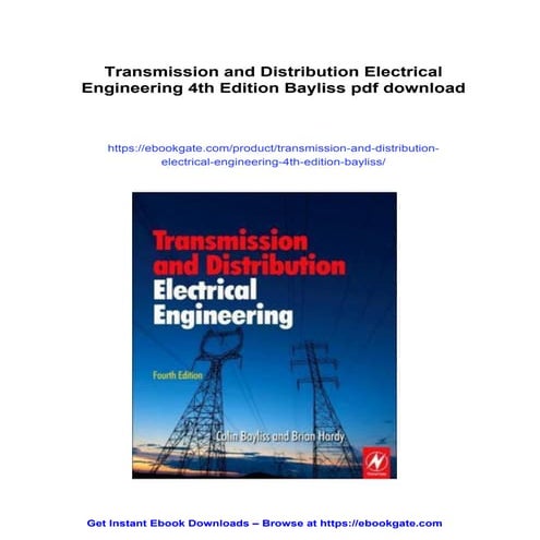 Transmission and Distribution Electrical Engineering 4th Edition ...