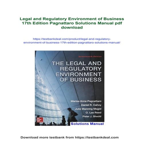 Legal and Regulatory Environment of Business 17th Edition Pagnattaro ...