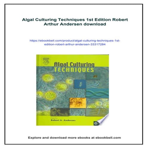 Algal Culturing Techniques 1st Edition Robert Arthur Andersen | PDF