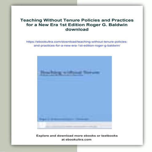 Teaching Without Tenure Policies and Practices for a New Era 1st Edition Roger G. Baldwin | PDF