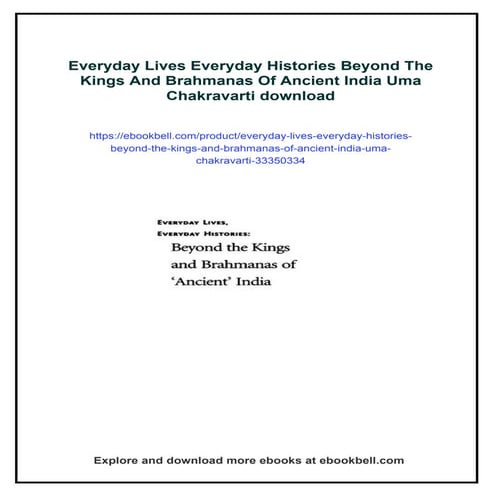 Everyday Lives Everyday Histories Beyond The Kings And Brahmanas Of ...