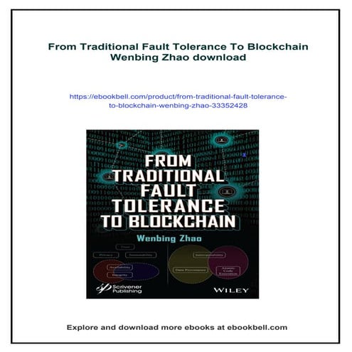 From Traditional Fault Tolerance To Blockchain Wenbing Zhao | PDF