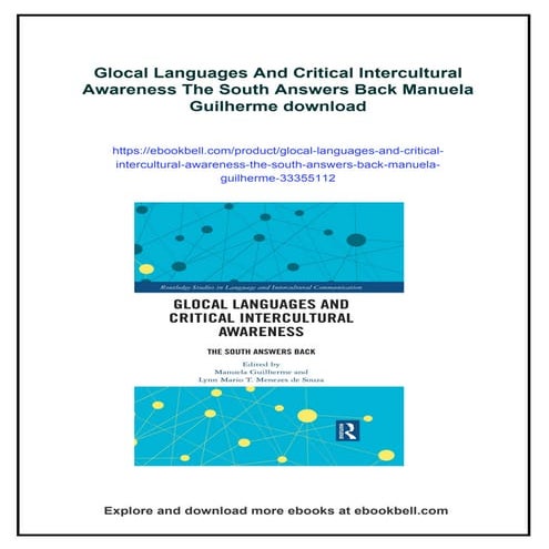 Glocal Languages And Critical Intercultural Awareness The South Answers Back Manuela Guilherme | PDF